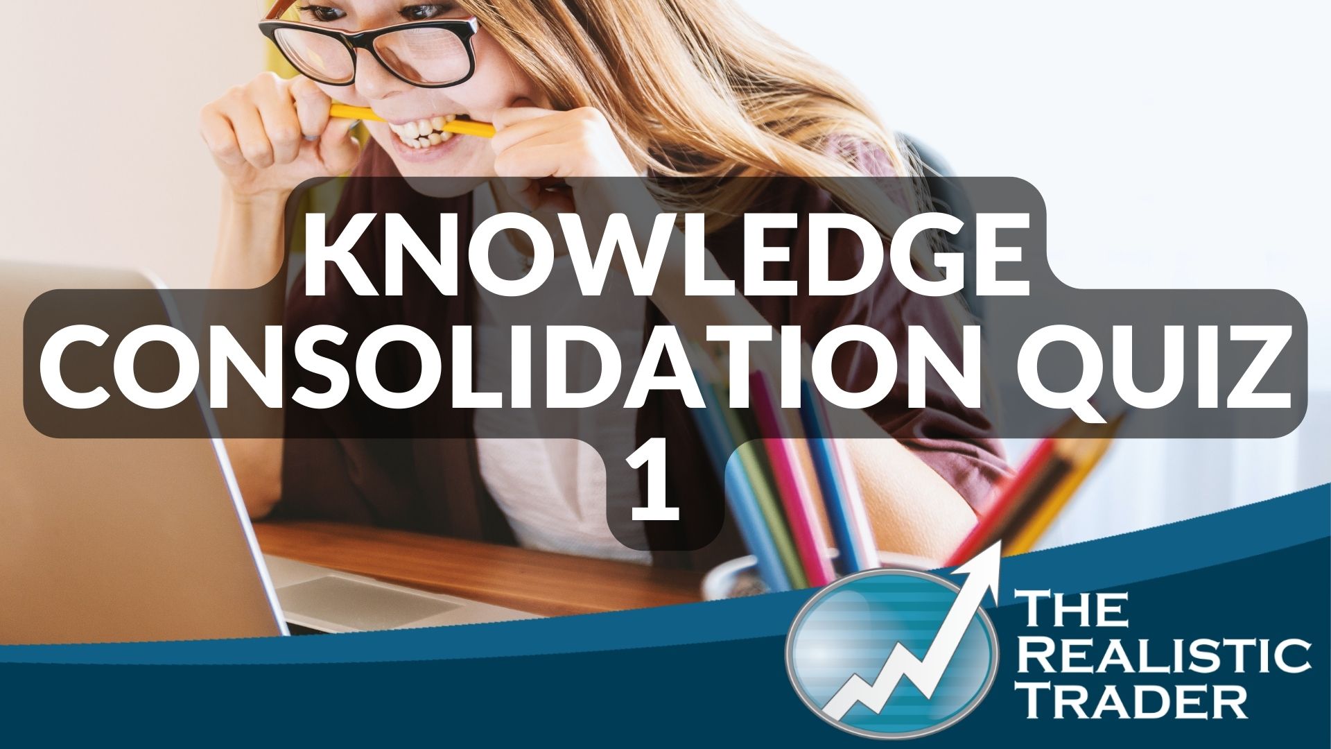 END OF LEVEL 1 – KNOWLEDGE CONSOLIDATION QUIZ - The WAP Portal